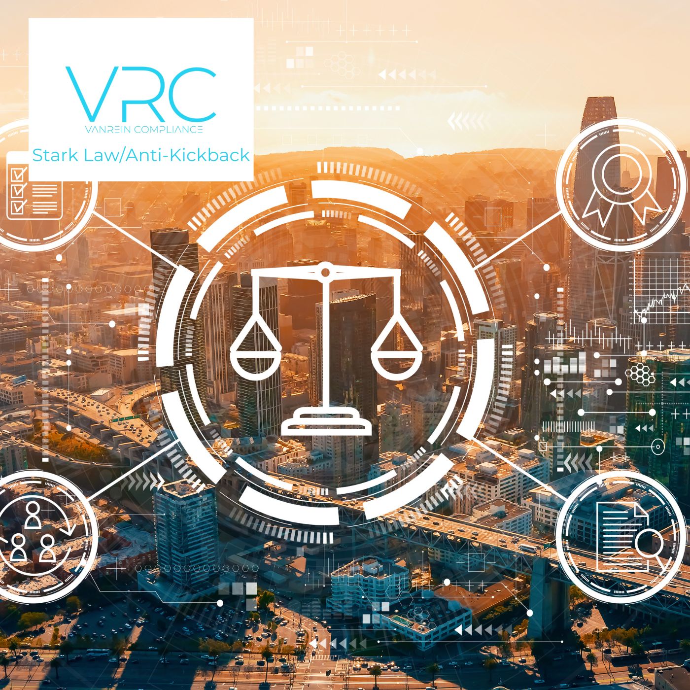 Stark Law and the Anti-Kickback Statute - VanRein Compliance